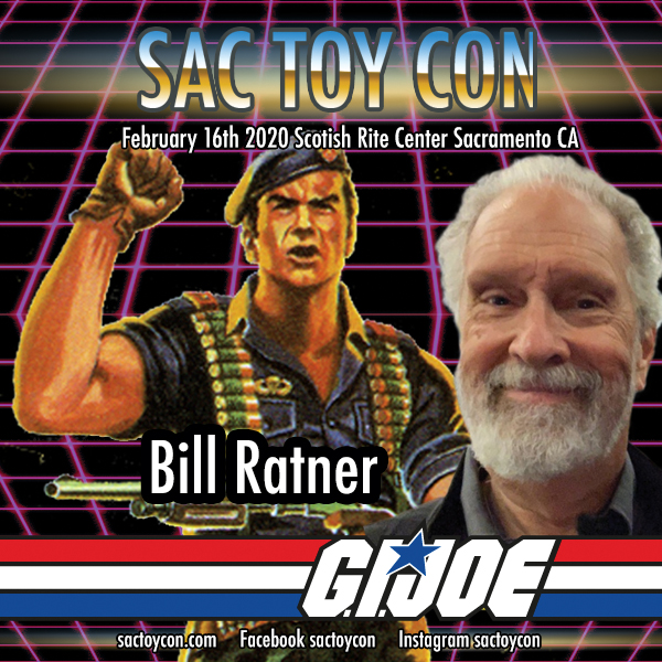 Bill Ratner – Sac Toy Con April 26th-27th 2025