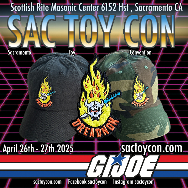 Event Exclusives – Sac Toy Con April 26th-27th 2025